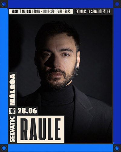 Concierto Raule - Selvatic Málaga Fest | Entradas El Corte Inglés